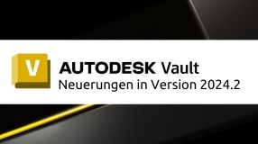 Neuerungen in Autodesk Vault 2024.2 | NTI